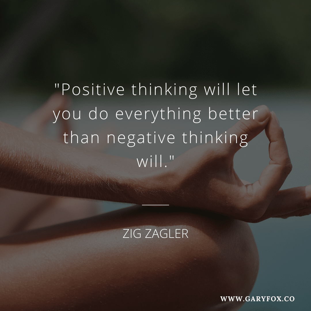 "Positive Thinking Will Let You Do Everything Better Than Negative Thinking Will."