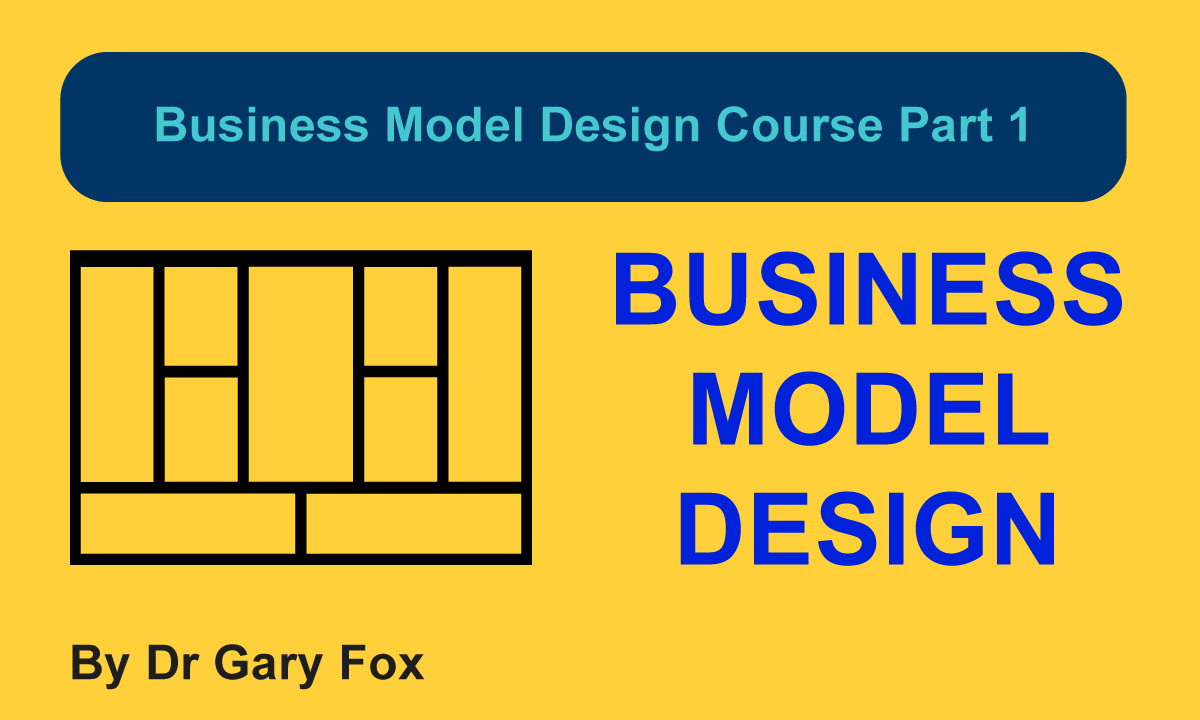 Business Model Course Part 1